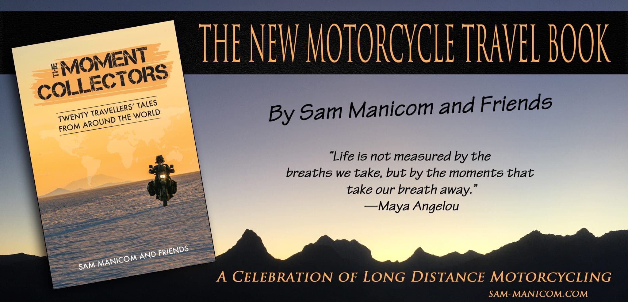 The Moment Collectors, by Sam Manicom and Friends - Expedition Portal